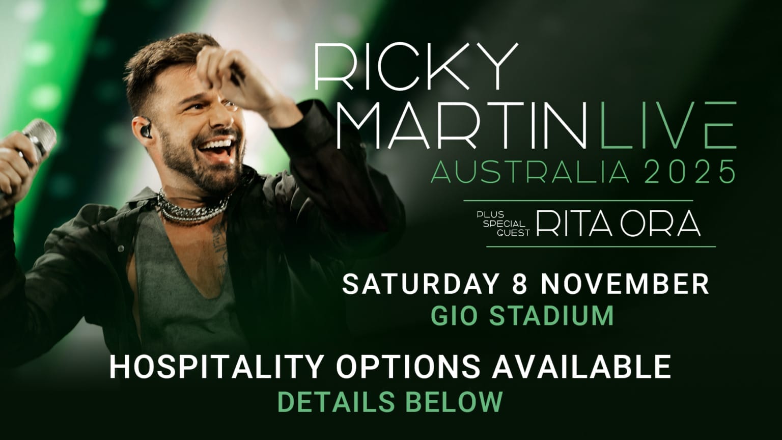 Ricky Martin Live Hospitality - GIO Stadium Canberra