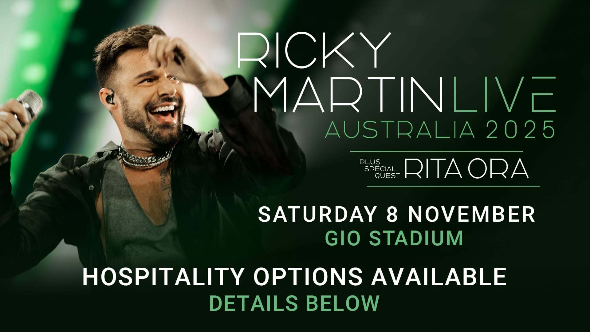 Ricky Martin Live Hospitality - GIO Stadium Canberra
